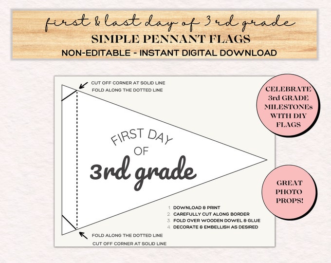 Printable First and Last Day of 3rd Grade Pennant | First Day and Last ...