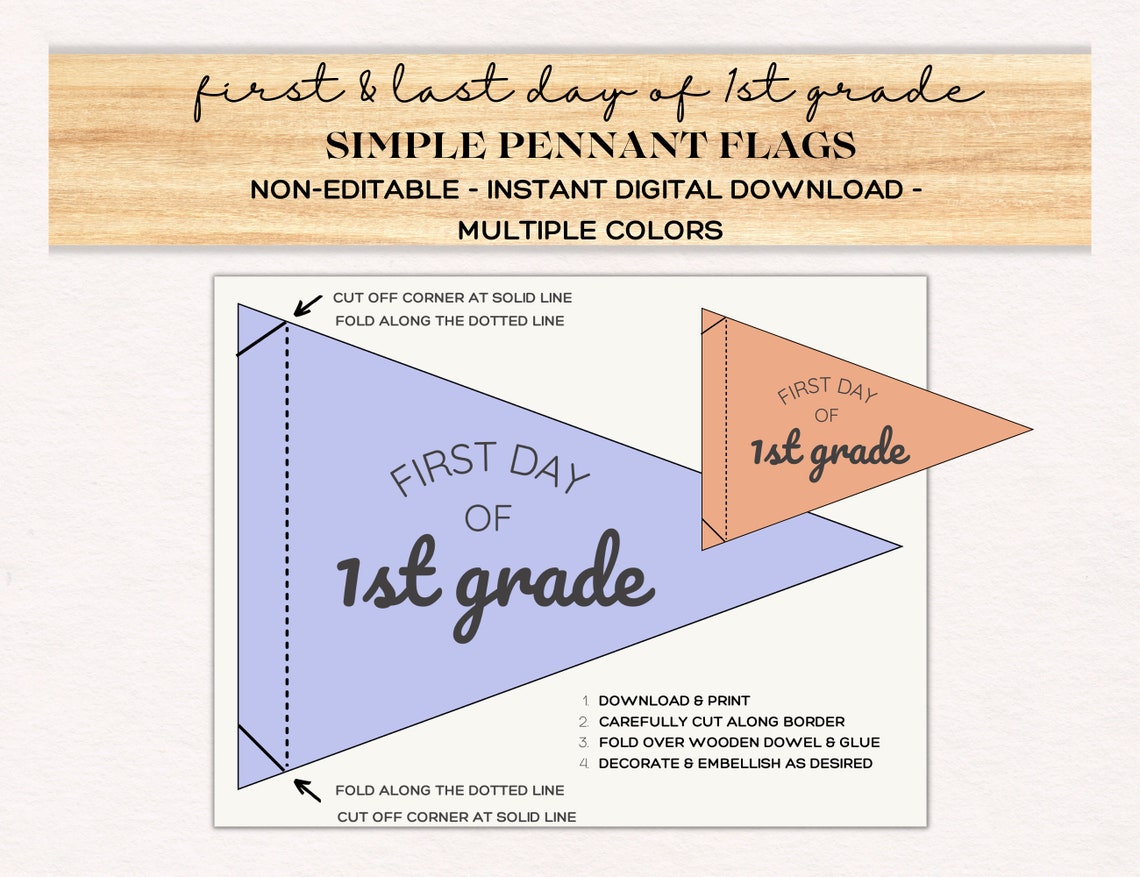 First Day of 1st Grade Sign, Last Day of 1st Grade, Kids Flag ...
