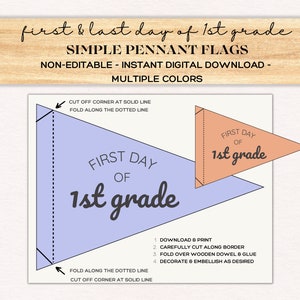 First Day of 1st Grade Sign, Last Day of 1st Grade, Kids Flag ...