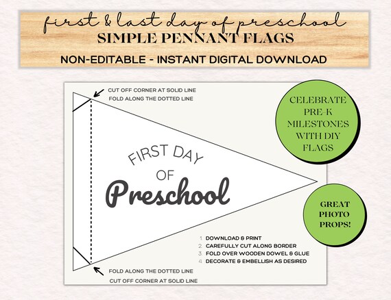 First Day of Preschool Sign Last Day of Preschool Prek Flag - Etsy