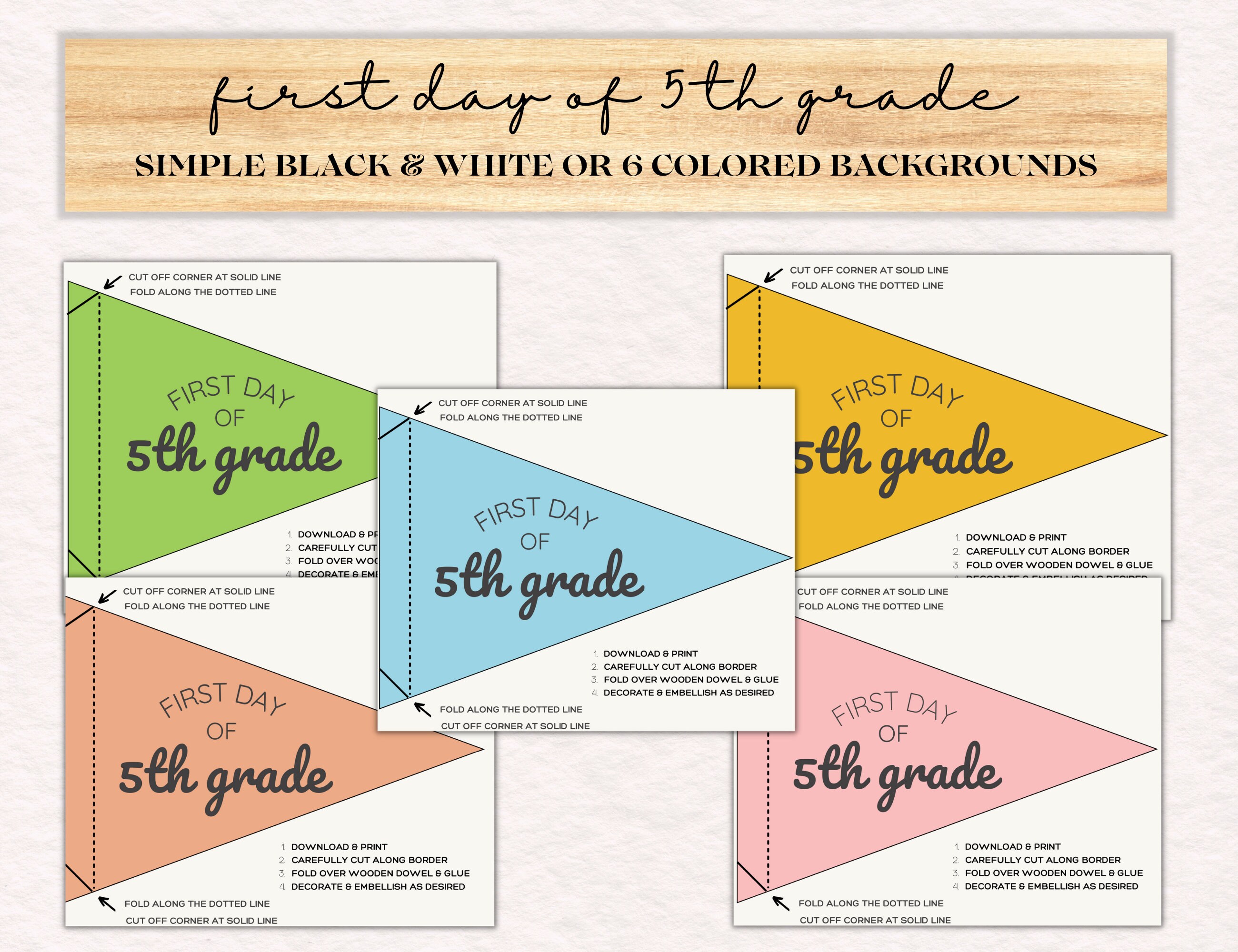 First Day of 5th Grade Signs, Last Day 5th Grade, Back to School Flags ...