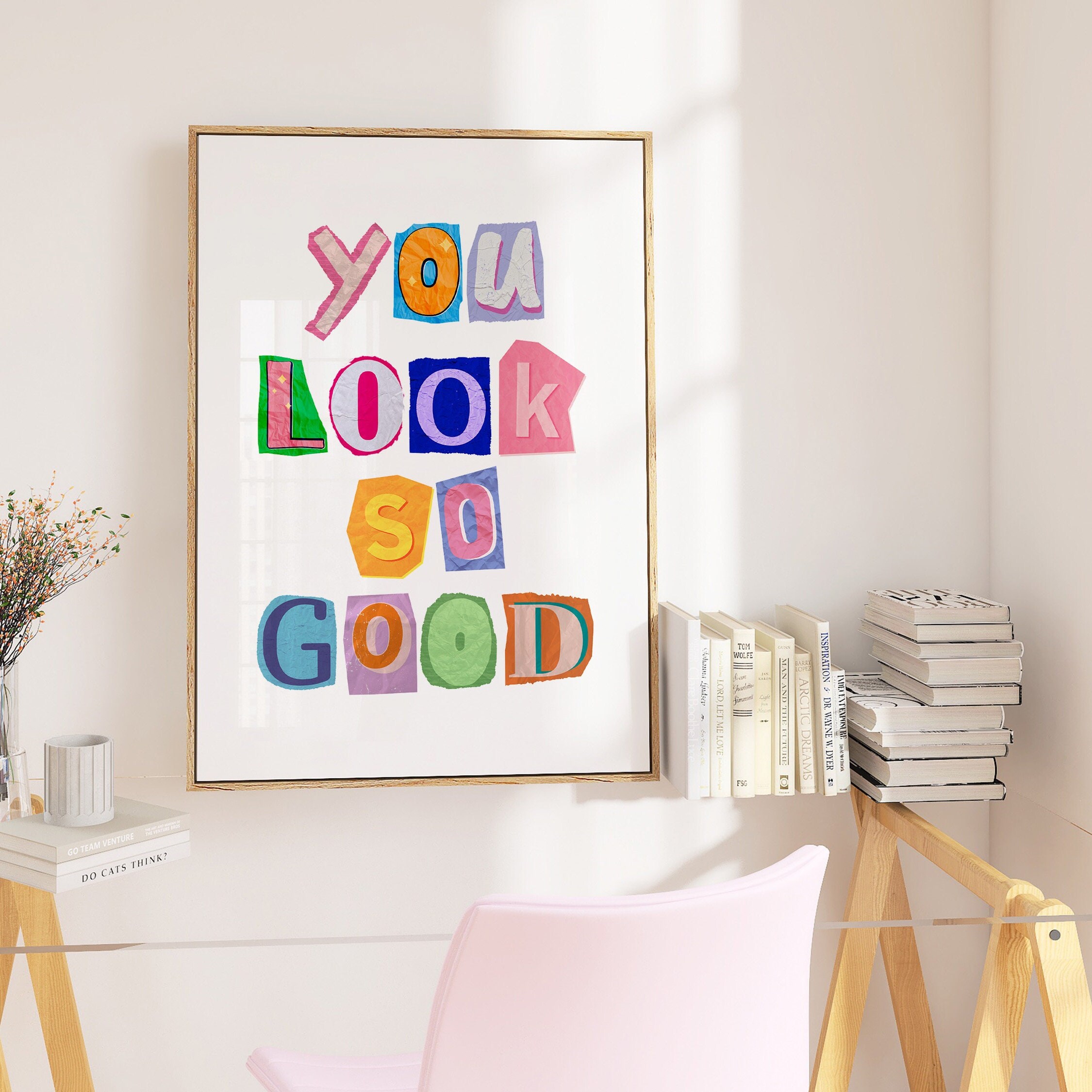Trendy You Look so Good Wall Art Print Poster Y2K Wall Art Preppy Pink ...