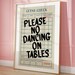 Please No Dancing on Tables Guest Check Print Art Aesthetic Kitchen ...