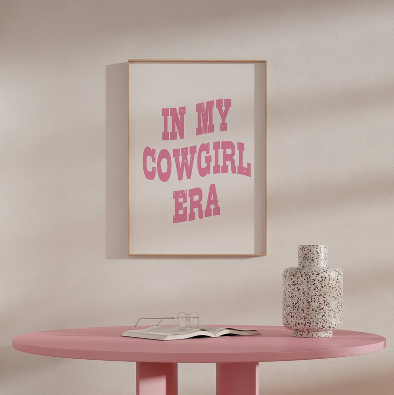 In My Cowgirl Era Wall Art Print Trendy Cowgirl Wall Art Cowgirl ...
