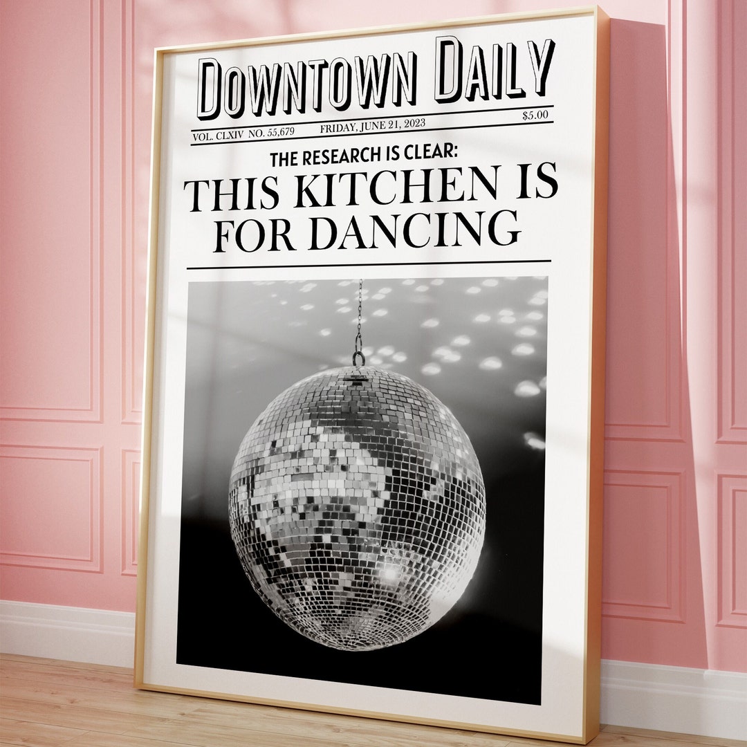 This Kitchen is for Dancing Newspaper Wall Art Print Bar Cart Art ...