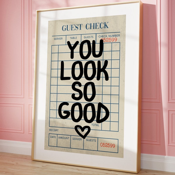 You Look Good Print - Etsy