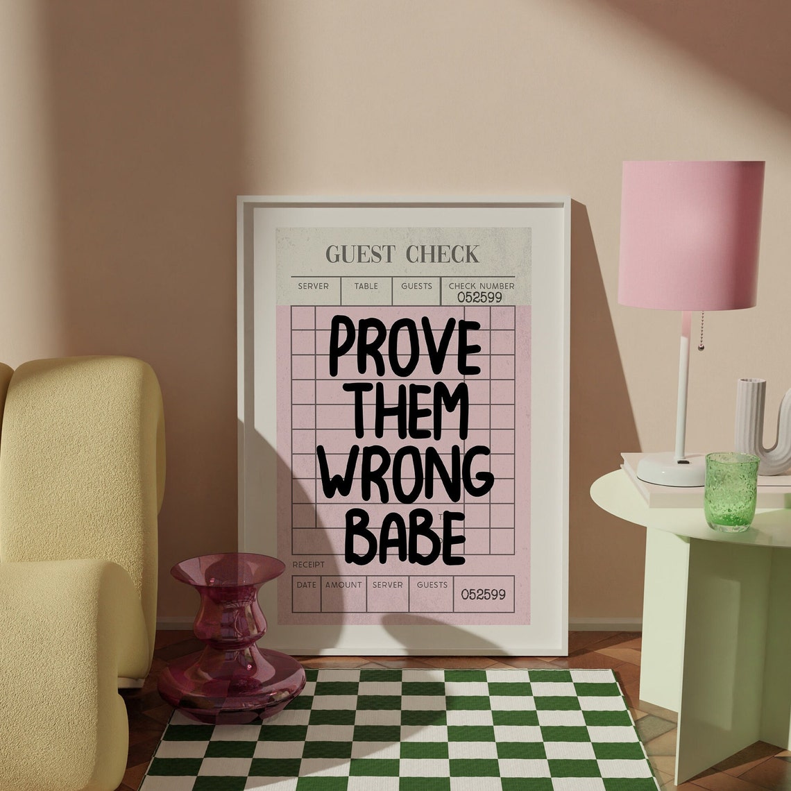 Guest Check Print Wall Art Prove Them Wrong Babe Pink Aesthetic Wall ...