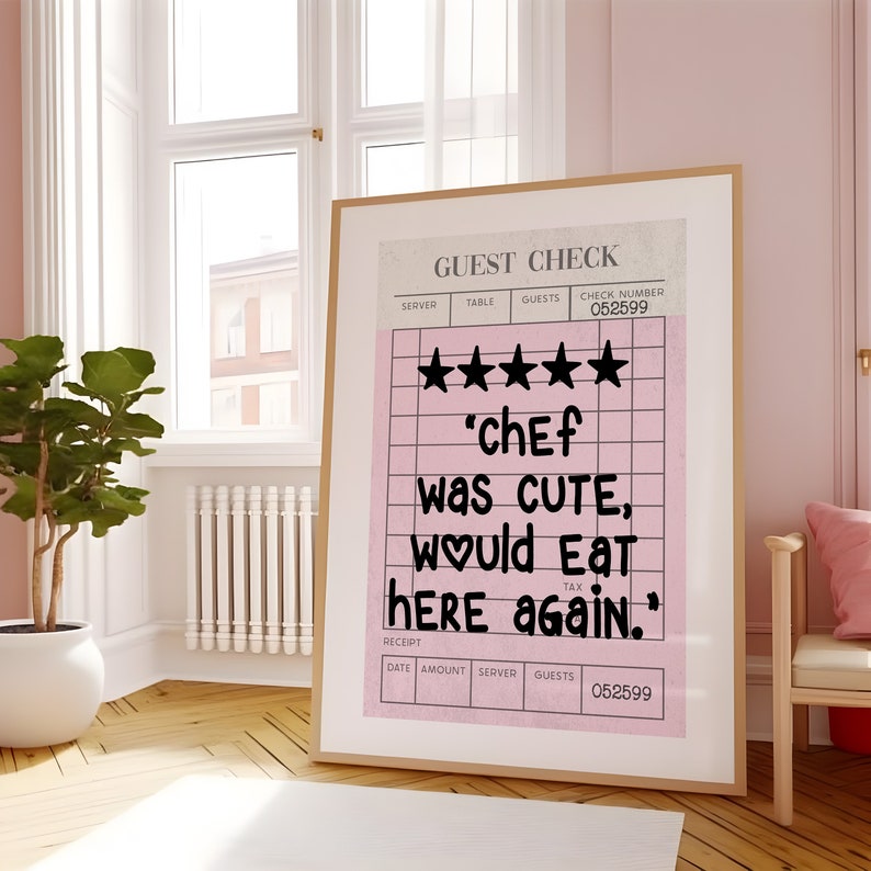 Chef Was Cute Would Eat Here Again Guest Check Print Art Aesthetic ...