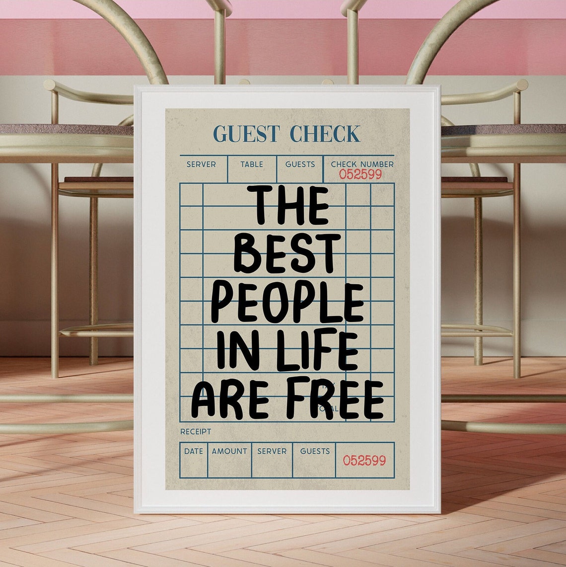 The Best People in Life Are Free Guest Check Print Wall Art Trendy Pink ...
