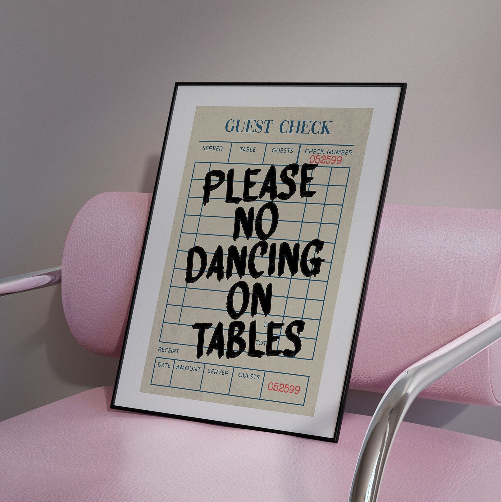 Please No Dancing on Tables Guest Check Print Art Aesthetic Kitchen ...
