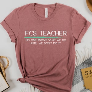 FCS Teacher Svg FCS Teacher Png FACS Teacher Svg Fcs Teacher Shirt Home ...