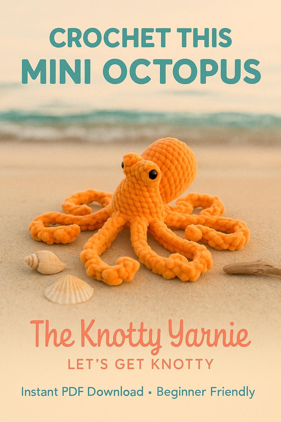 Mini Octopus Amigurumi Crochet Pattern – Beginner Friendly Plush Toy ...