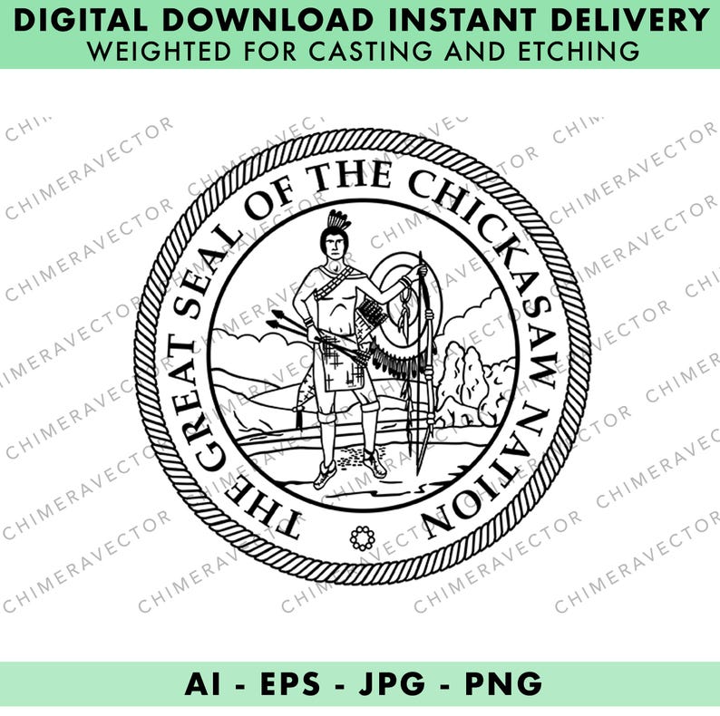 The Great Seal of the Chickasaw Nation Vector Art - Eps - Ai - Jpg ...