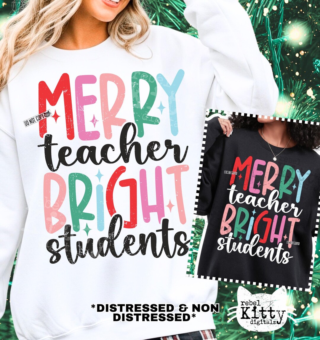 Merry Teacher Bright Students PNG | SVG | Teacher Christmas | Merry and ...
