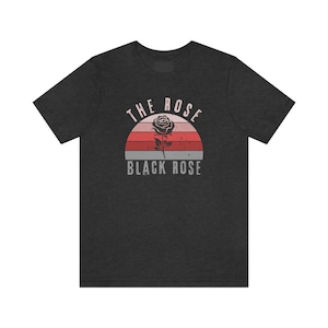 The Rose Black Rose Retro Sunset Unisex Shirt, the Rose Shirt, Black ...