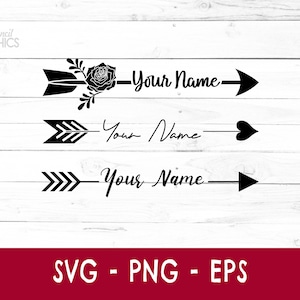 Custom Arrow Name Svg, Arrow Name, Custom Svg, Custom Valentine Svg ...
