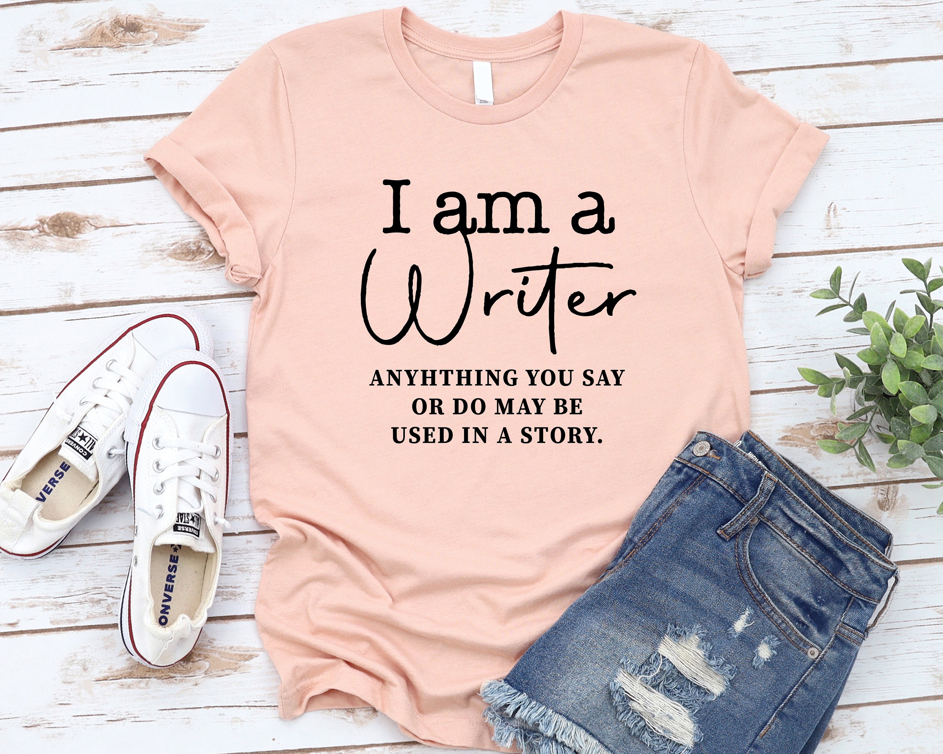I Am A Writer T-shirts Funny Writer Shirts Author Shirt Novelist Shirt ...