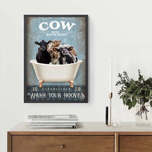 Cow Bath Soap Wash Your Hooves Bathroom Poster, Funny Cow Bathroom Sign ...