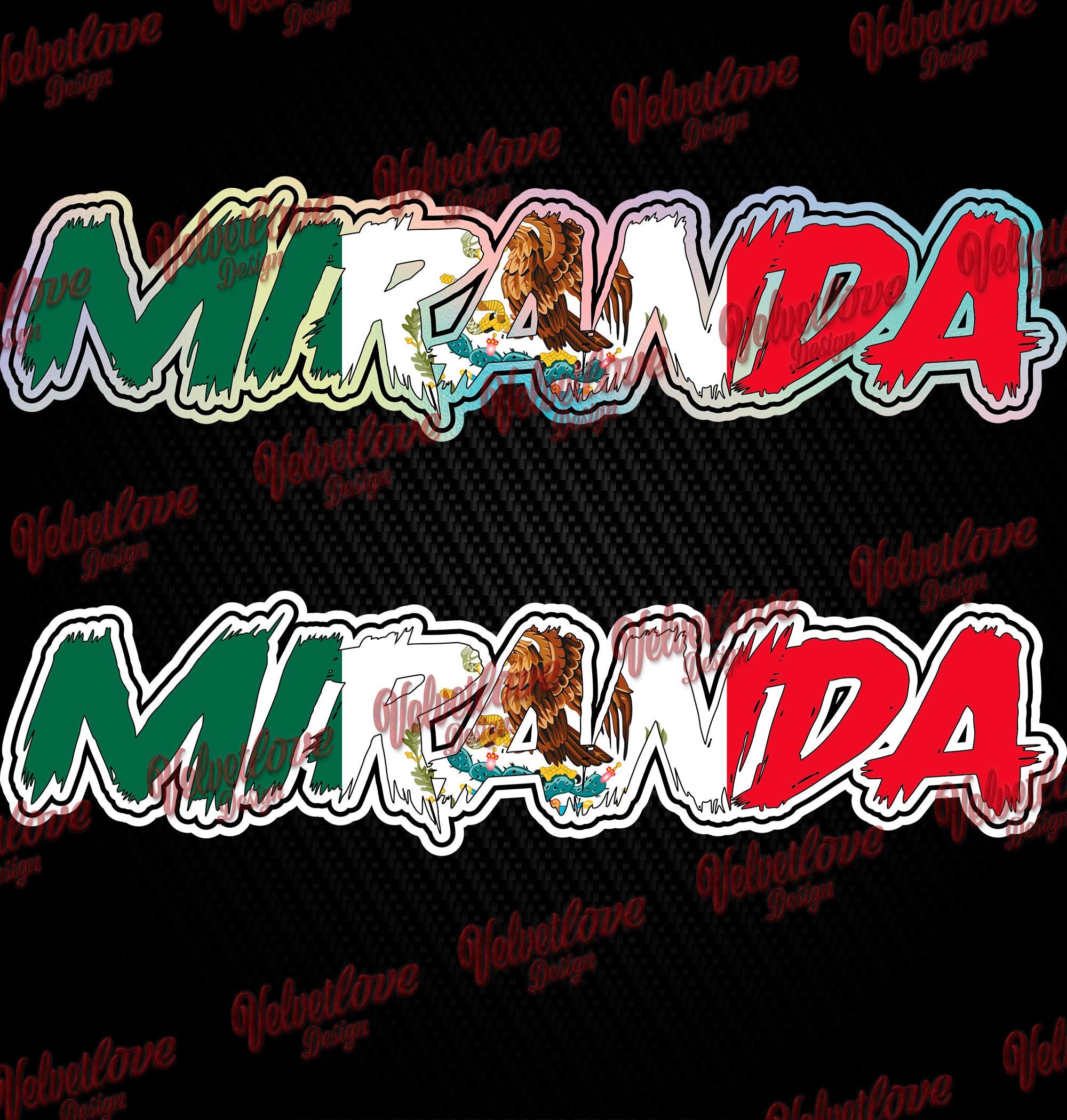 Miranda Last Name With México Flag Printable Vinyl Sticker Paper or Dtg ...