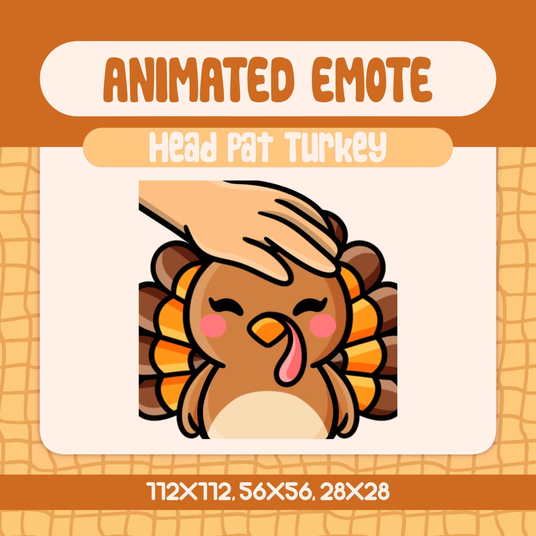 Kawaii Head Pat Turkey Emote for Twitch, Adorable Thanksgiving Emote ...