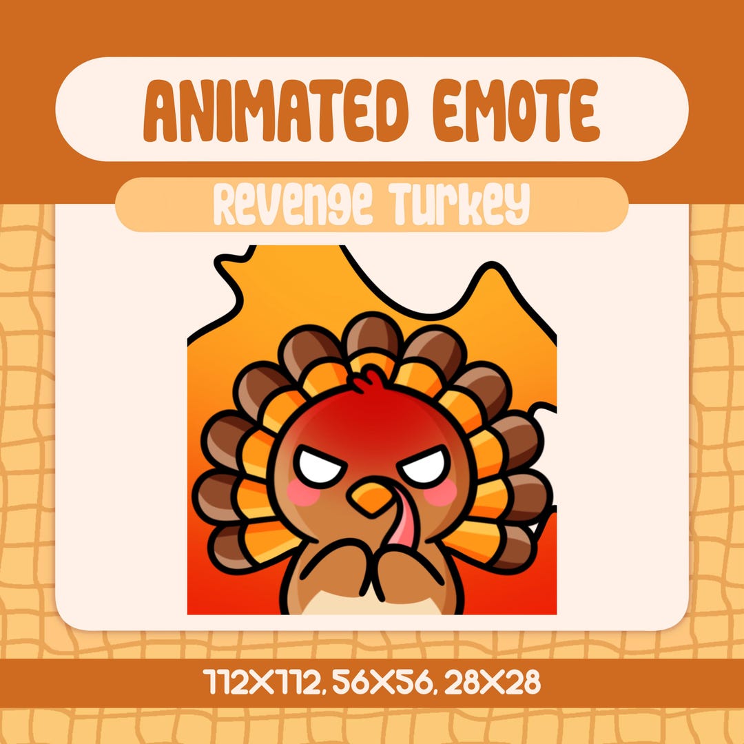 Kawaii Revenge Turkey Animated Emote for Twitch (digital Download ...