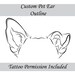 Custom Pet Ear Outline Drawing Line Art Dog Ears Design Custom Pet ...