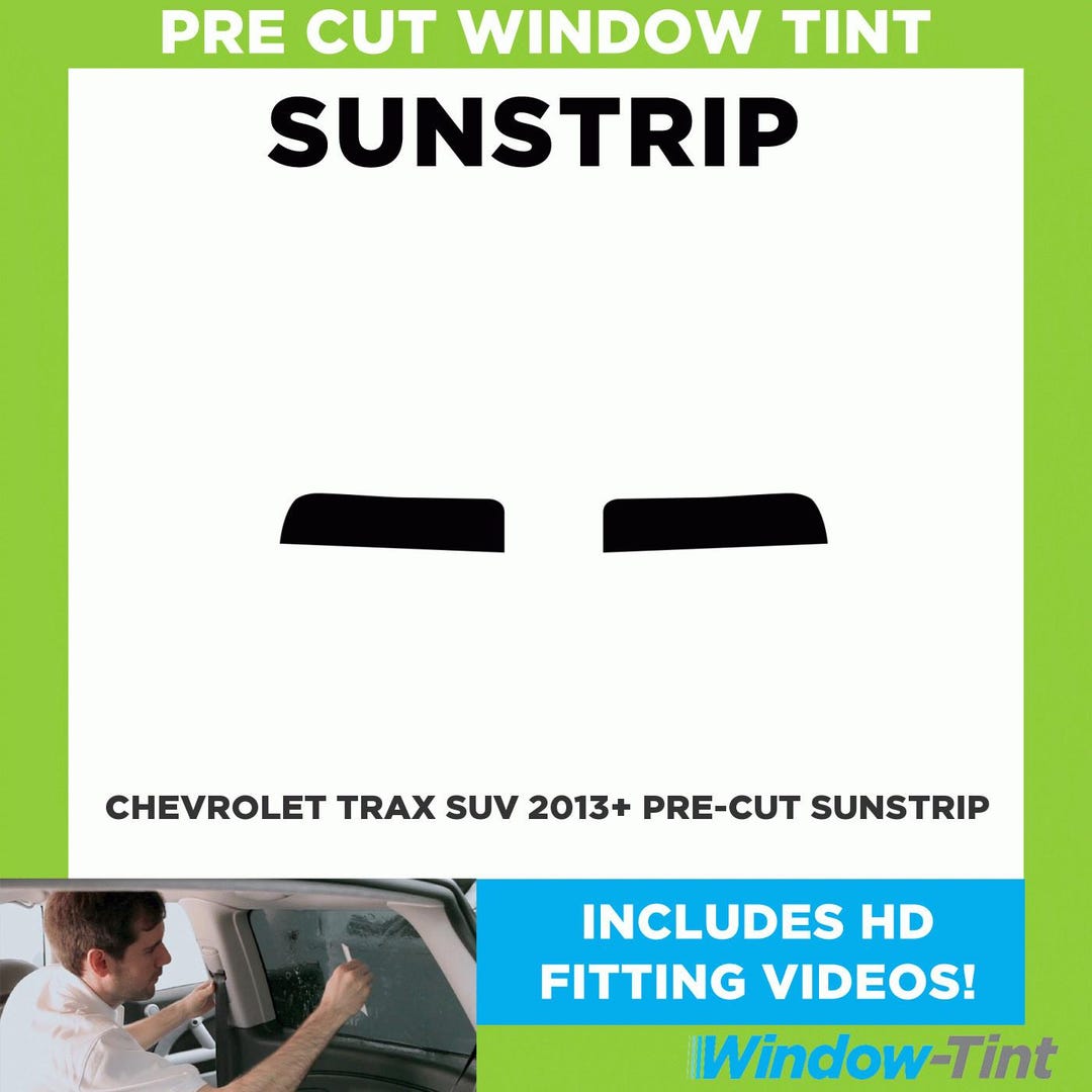 Pre Cut Tinted Sunstrip - for Chevrolet Trax SUV 2013+ - 5% Limo ...