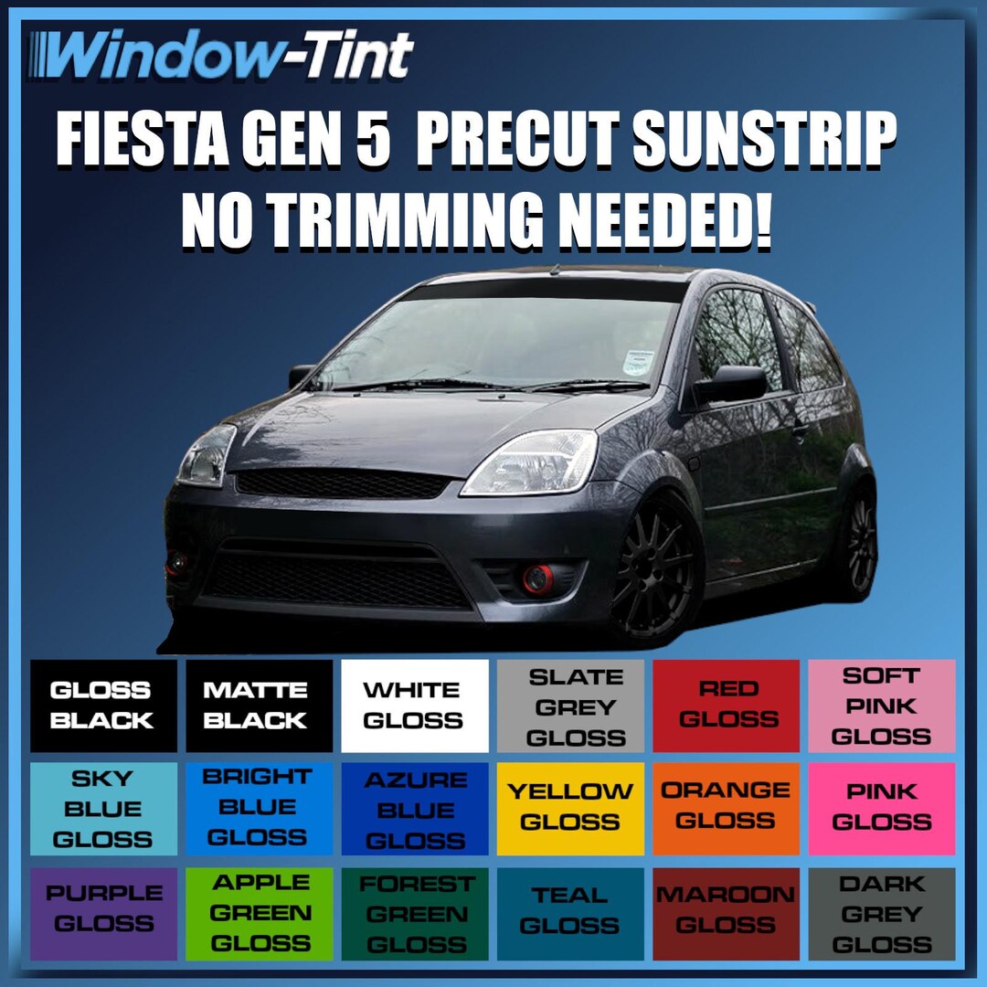 Pre Cut Sunstrip for Ford Fiesta Gen 5 02-09 Vinyl Sun Strip No ...