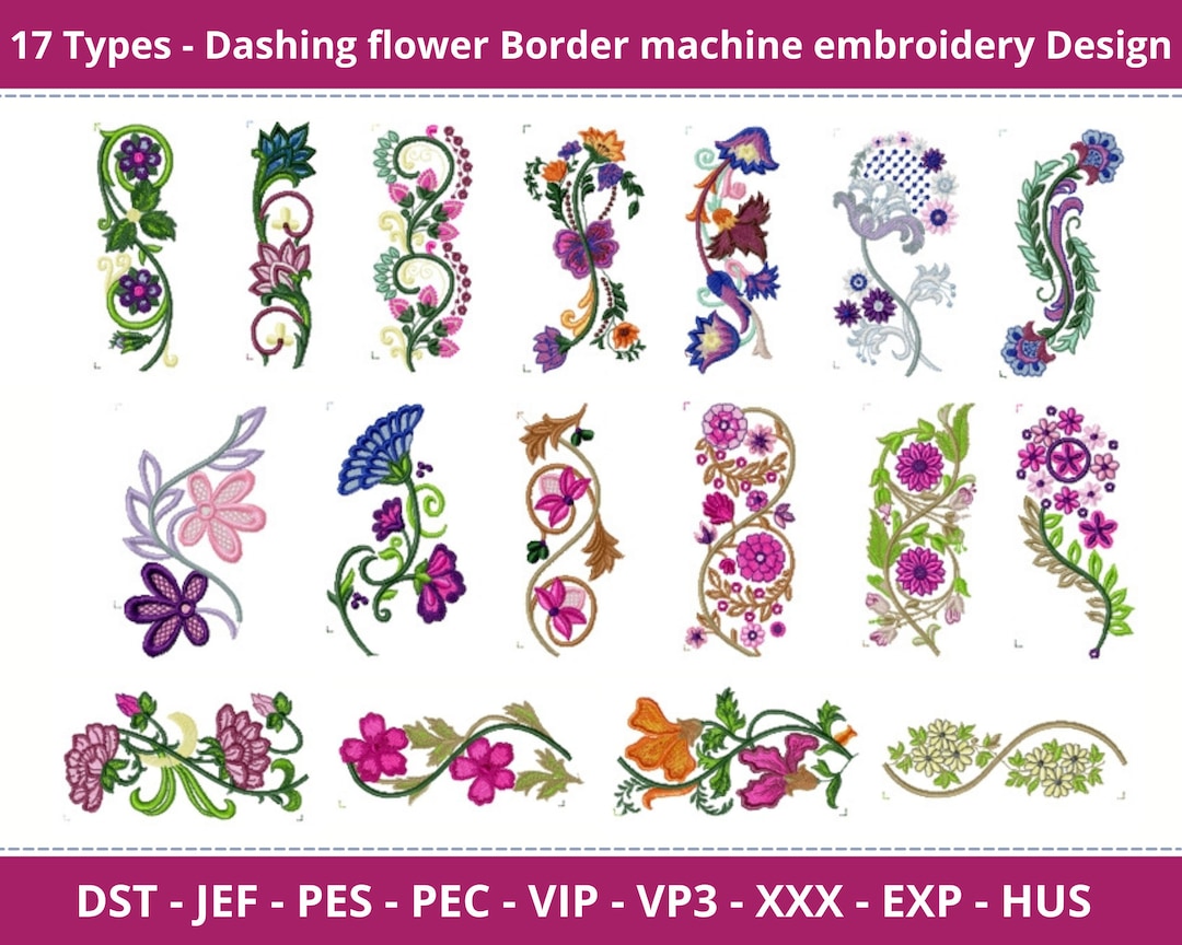17 Design - Dashing Flower Border Machine Embroidery Design – 1 Sizes ...