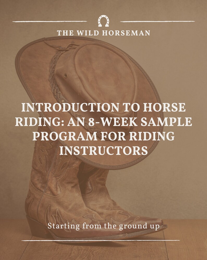Introduction to Horse Riding: an 8 Week Sample Program for Riding ...