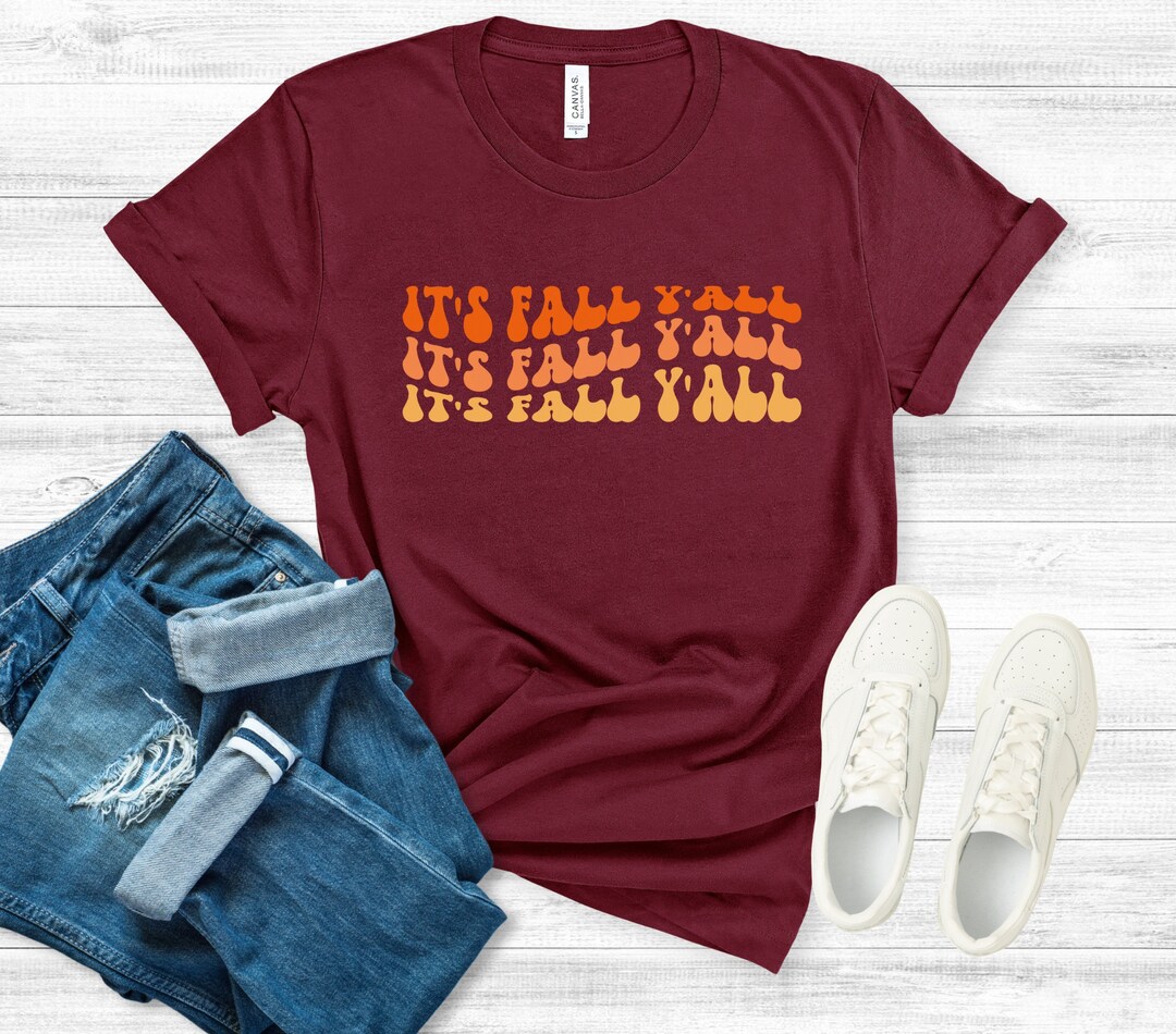 It's Fall Y'all Shirt, Retro Fall T-Shirt, Thanksgiving Shirt, Its Fall ...