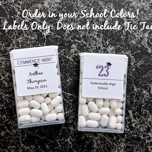 Graduation Commence-mint Tic Tac Labels: Personalized in School Colors ...