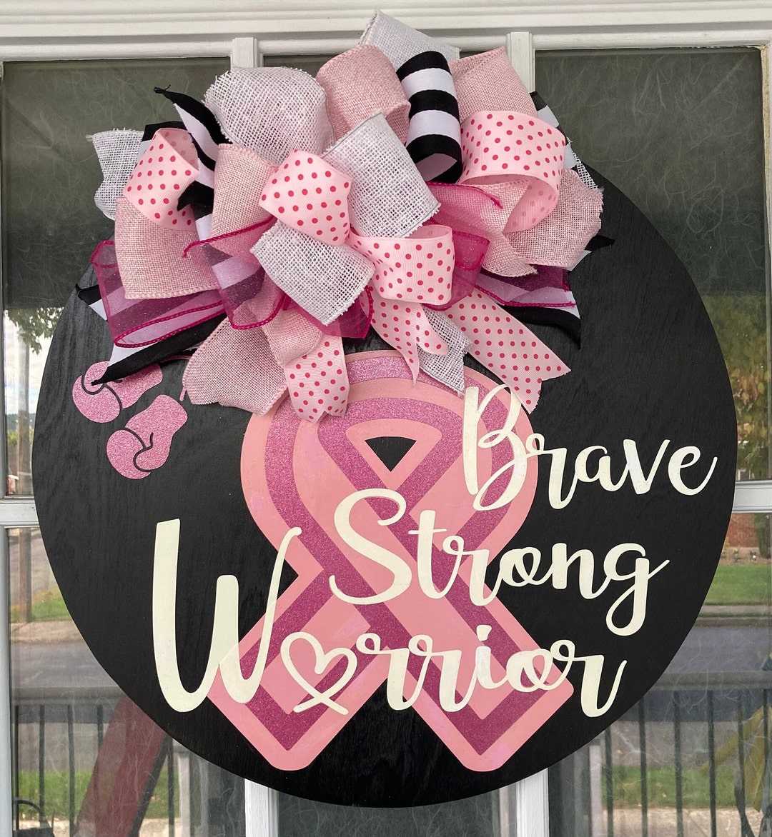 Breast Cancer Front Door Sign Breast Cancer Survivor Front Door Sign ...
