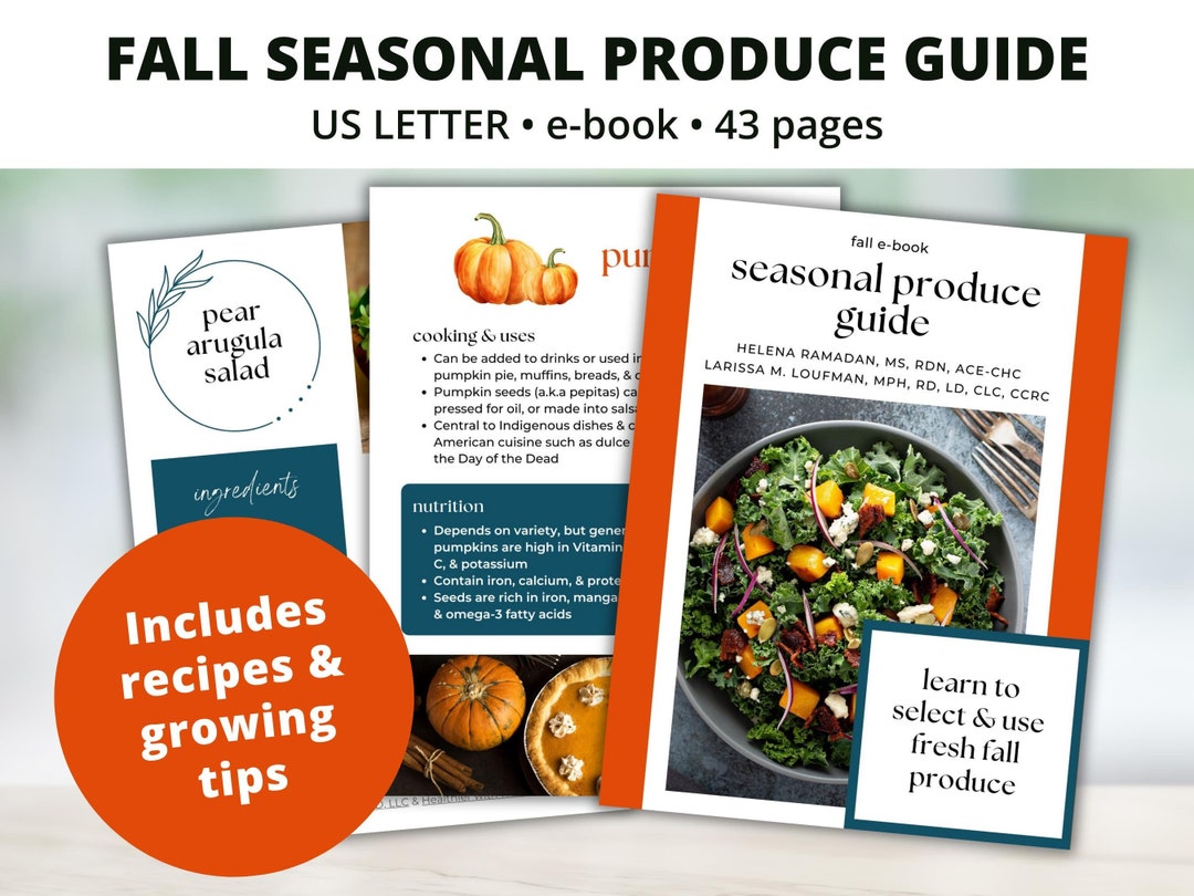 Fall Produce Guide E-book: Seasonal Recipes, Nutrition & Tips (43 Pages ...