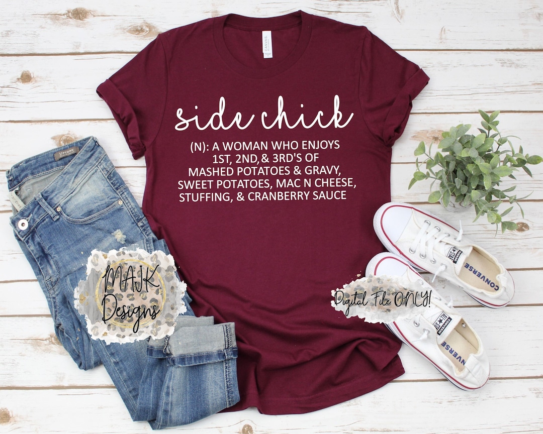 Side Chick SVG / Thanksgiving Side Chick SVG / Thanksgiving Sides SVG ...