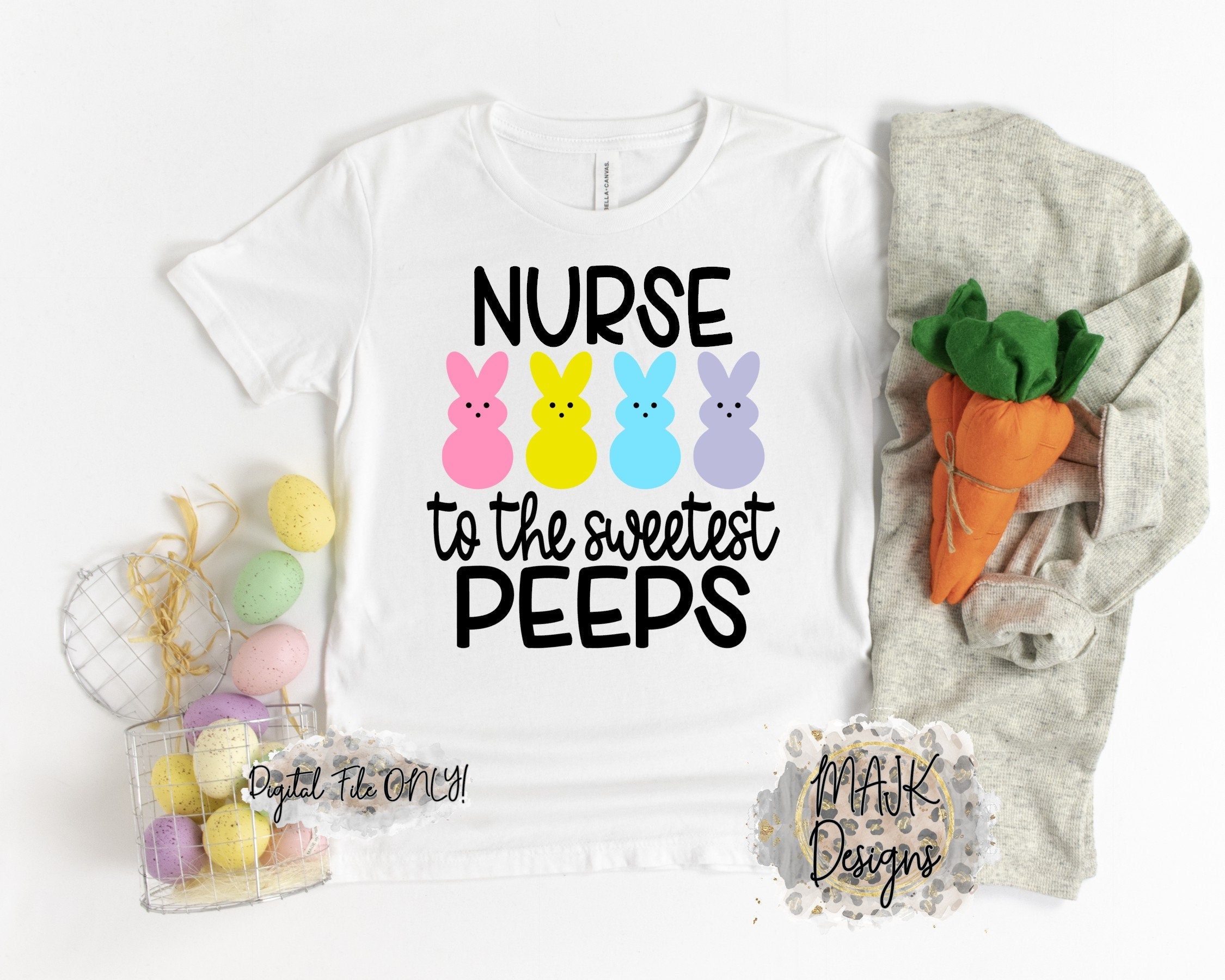 Nurse to the Sweetest Peeps SVG / Nurse SVG / Easter Nurse SVG / Nurse ...