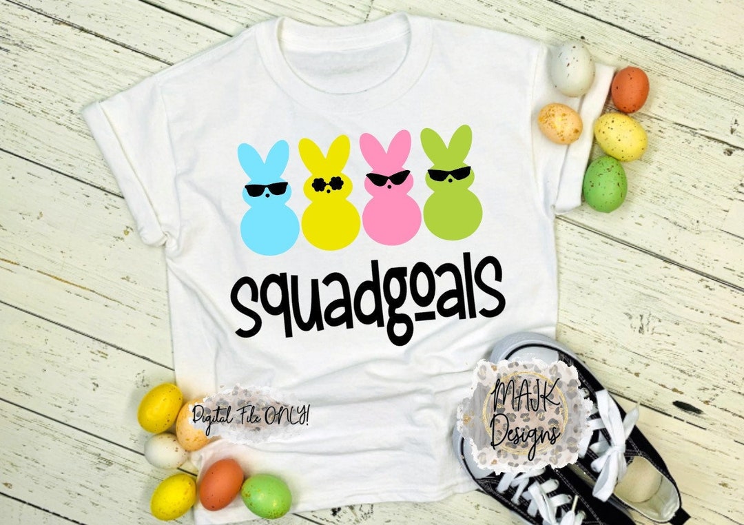 Easter Squad Goals SVG / Easter SVG / Peeps Svg / Peeps Easter Svg ...