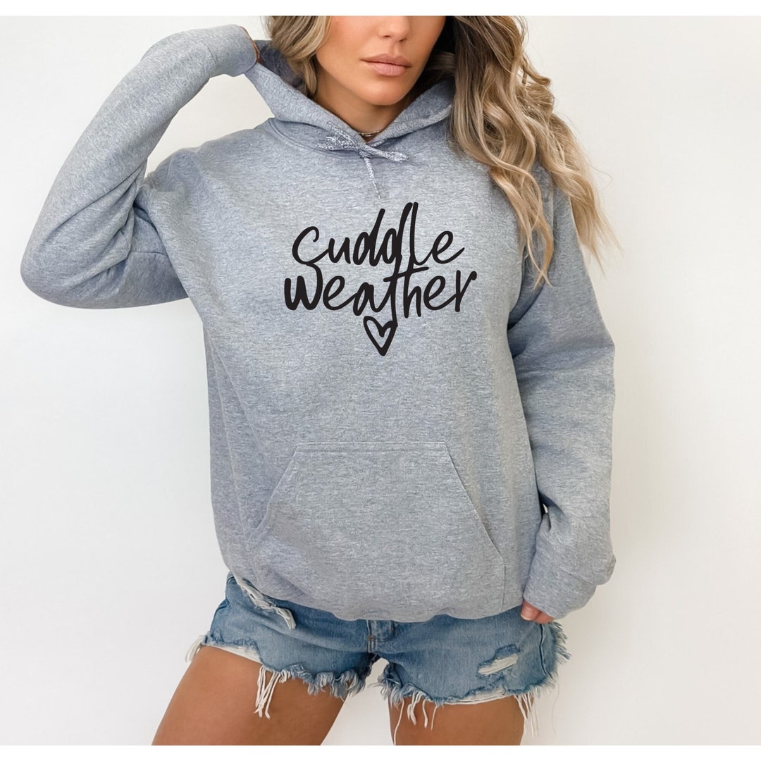 Cuddle Weather Hoodie/crewneck Sweatshirt/long-sleeve Tee/t-shirt, Fall ...