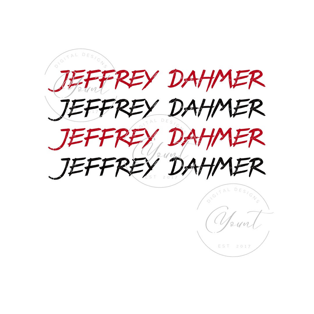 Jeffrey Dahmer Straight SVG/PNG Tee Design True Crime Serial Killer ...