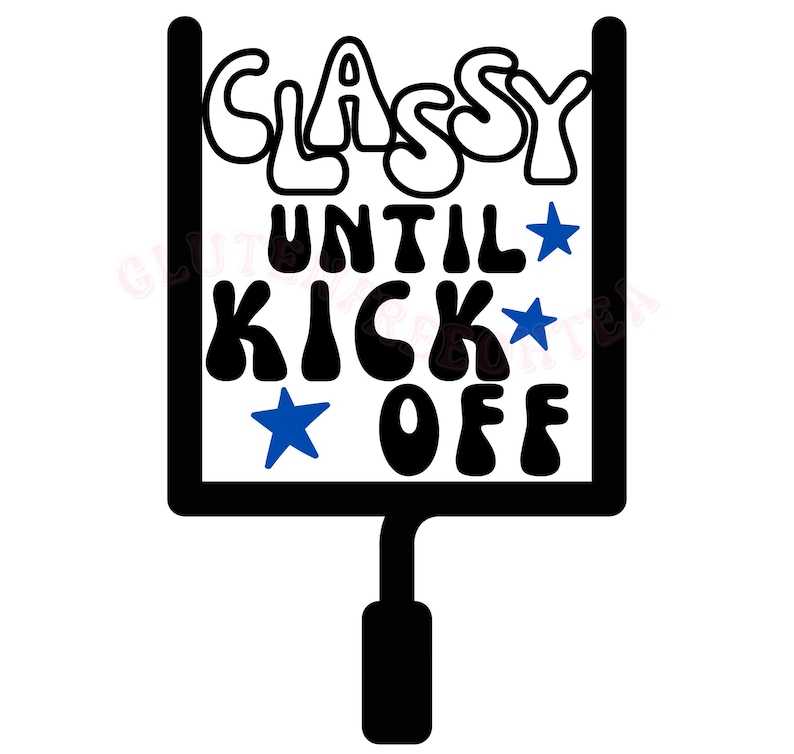 Classy Until Kickoff SVG - Etsy