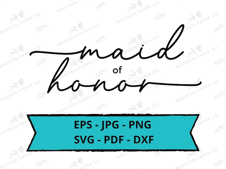 Maid of Honor SVG, Bachelorette Party, Wedding Party Cut File Cricut ...