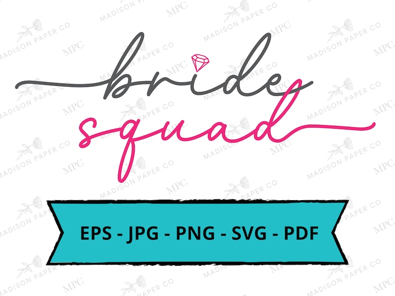 Bride Squad SVG, Bride Svg, Bridesmaid Svg, Bridal Party Svg ...