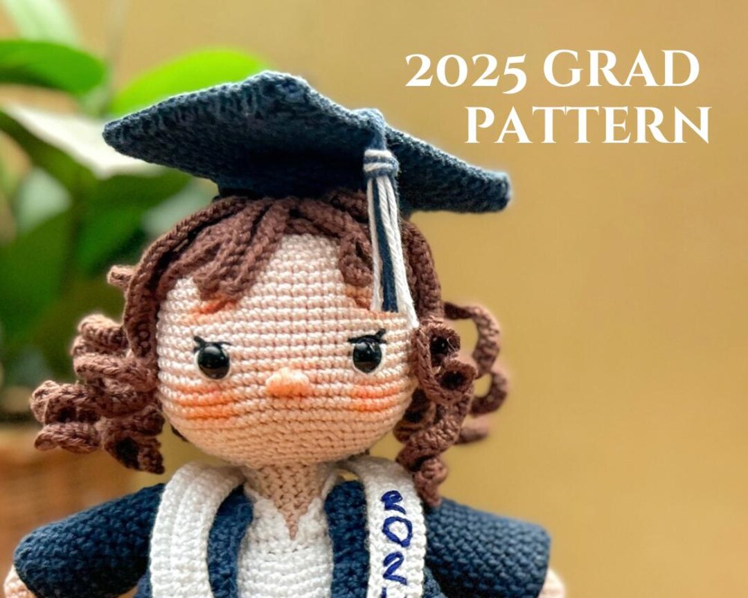2025 Graduation Crochet PATTERN, Graduation Doll Crochet, DIY ...