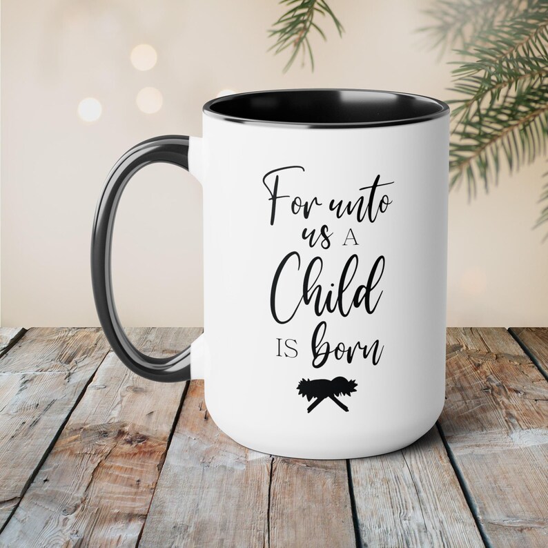 For Unto Us a Child is Born Christmas Mug 11 and 15oz - Etsy
