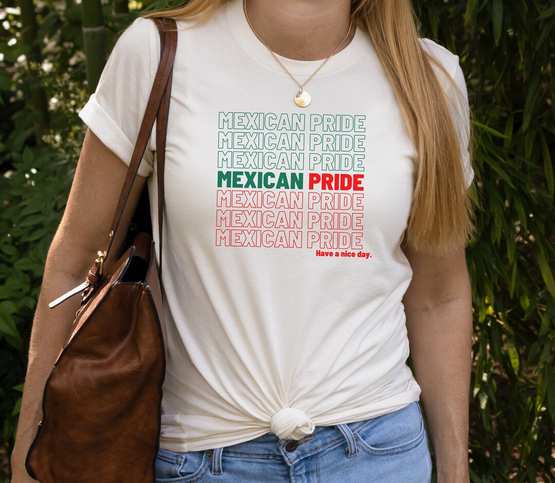 Mexican Pride Shirt Patriotic Mexican Flag Colors Heritage Viva Mexico ...
