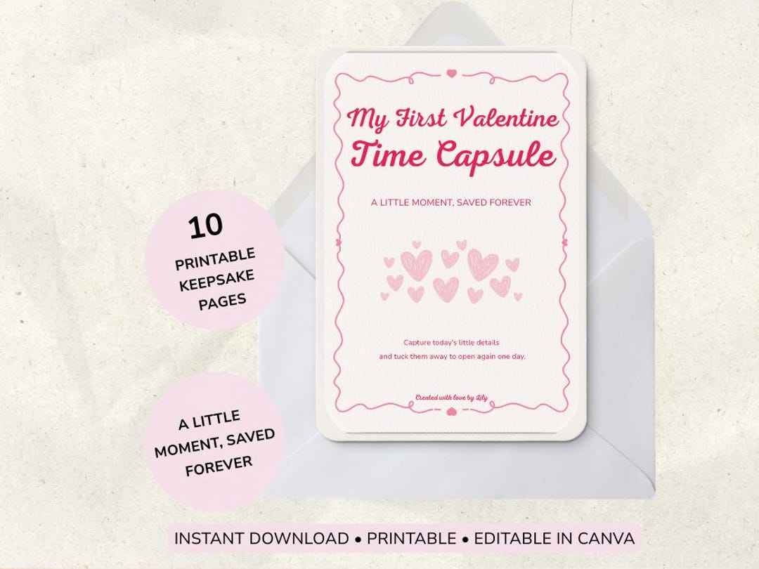 My First Valentine Time Capsule Printable | Baby Valentine | Handprint ...