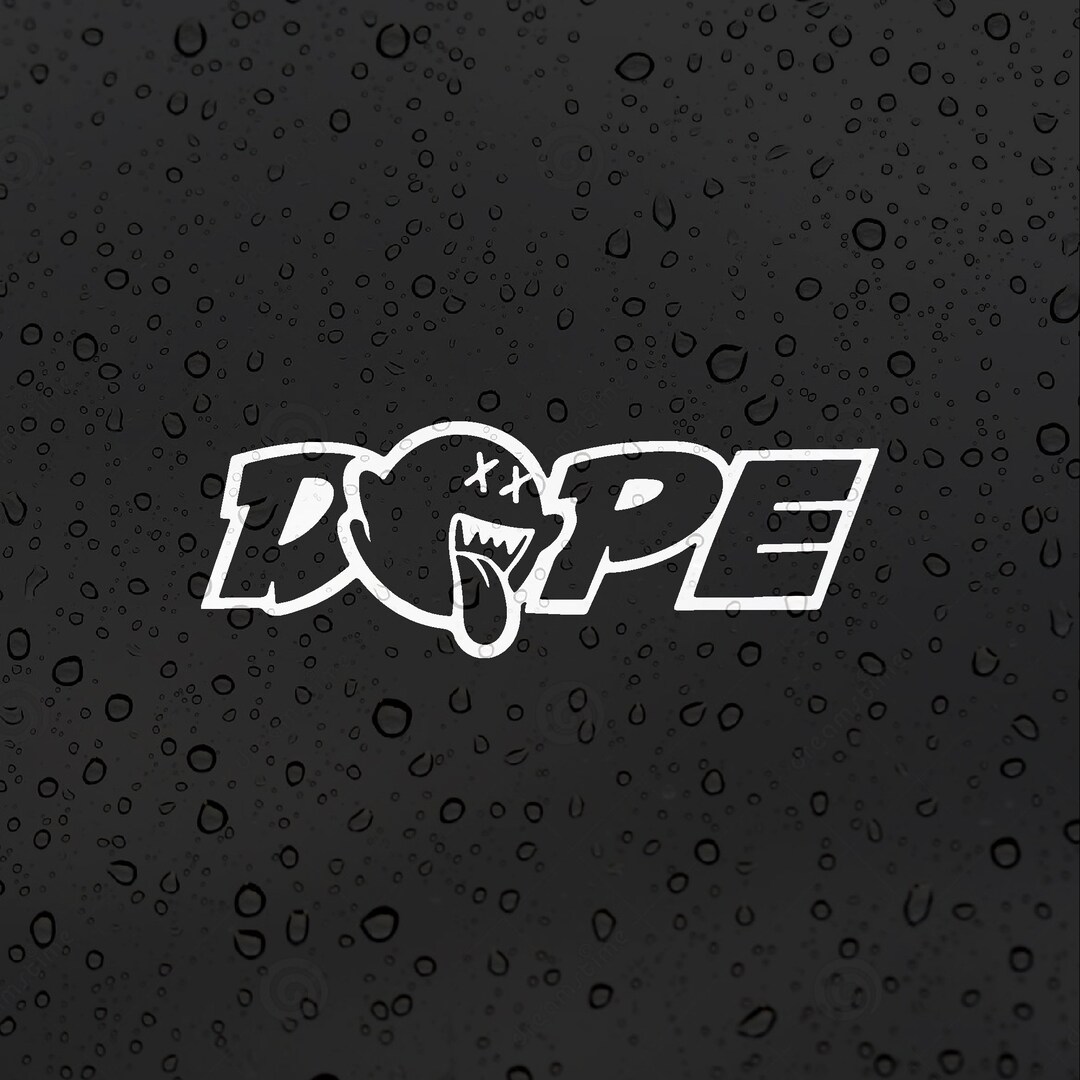 2x Dope Sticker Decal Car Window Vinyl Laptop Skateboard - Etsy