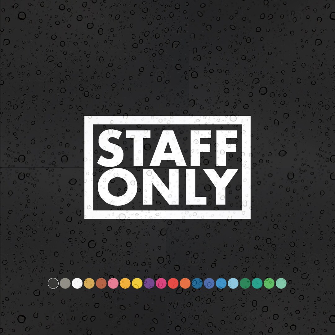 STAFF ONLY - Car Sticker Vinyl Decal Waterproof Accessories Window ...