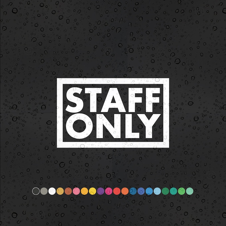 STAFF ONLY Car Sticker Vinyl Decal Waterproof Accessories - Etsy