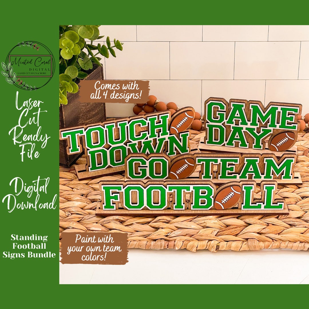 Standing Football Sign SVG, Digital File, Touchdown, Go Team, Game Day ...